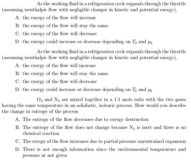 SOLVED: As the working fluid in a refrigeration cycle expands through ...