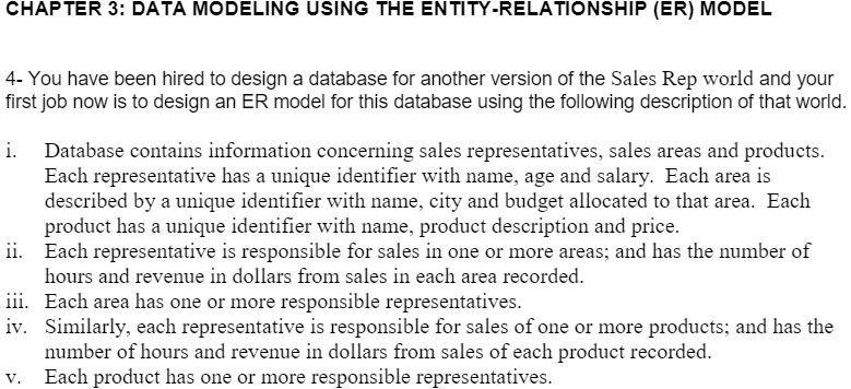 SOLVED: CHAPTER 3: DATA MODELING USING THE ENTITY-RELATIONSHIP (ER ...