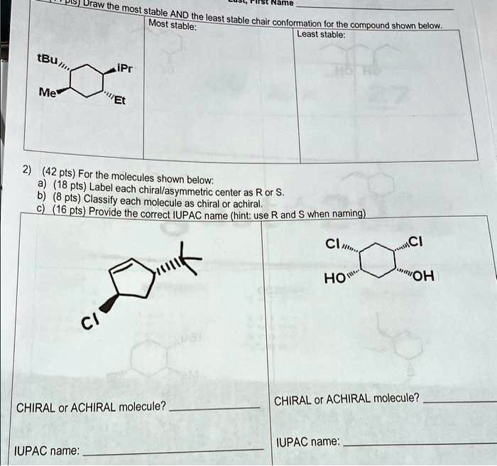 SOLVED: Most stable Least stable tBu iPr Mes Et 242 pts For the molecules shown below: Clm CI HO ...
