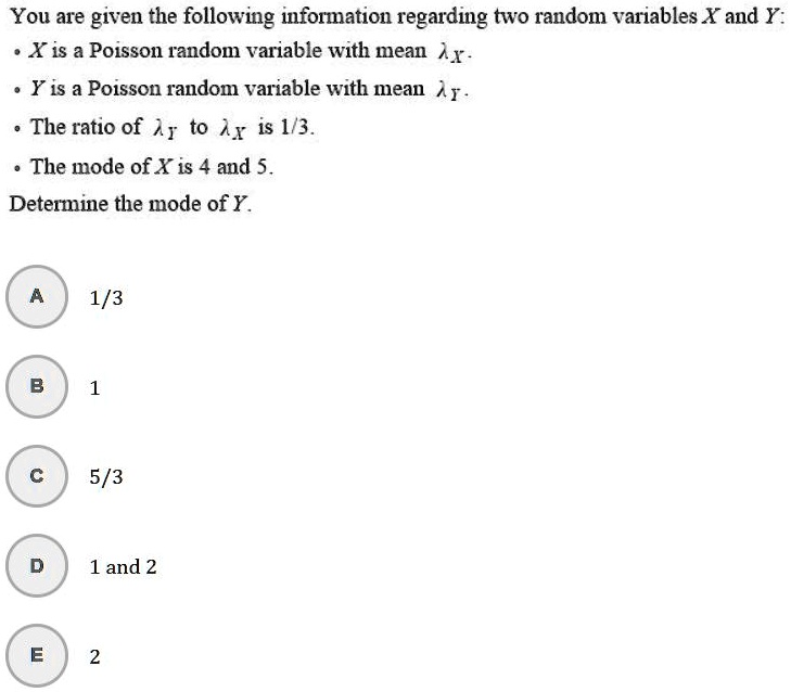 Solved You Are Given The Following Information Regarding Two Random Variables X And Y Xis A 