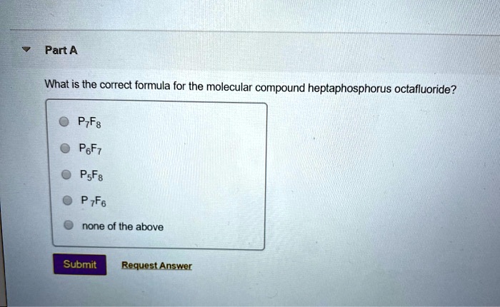 part a what is the correct formula for the molecular compound ...
