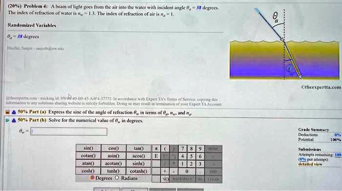 SOLVED: Text: 20% Problem 4: A beam of light goes from the air into the ...