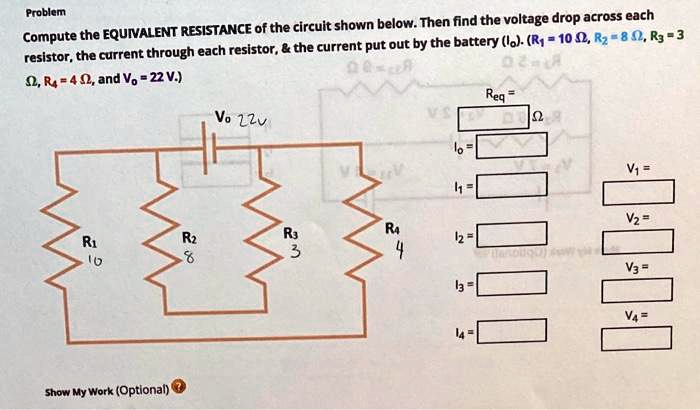 Problem Compute the EQUIVALENT RESISTANCE of the circuit shown below. Then find the voltage drop ...