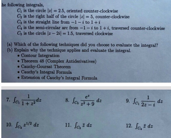 He following integrals c1 is the circle zl 25 oriented...