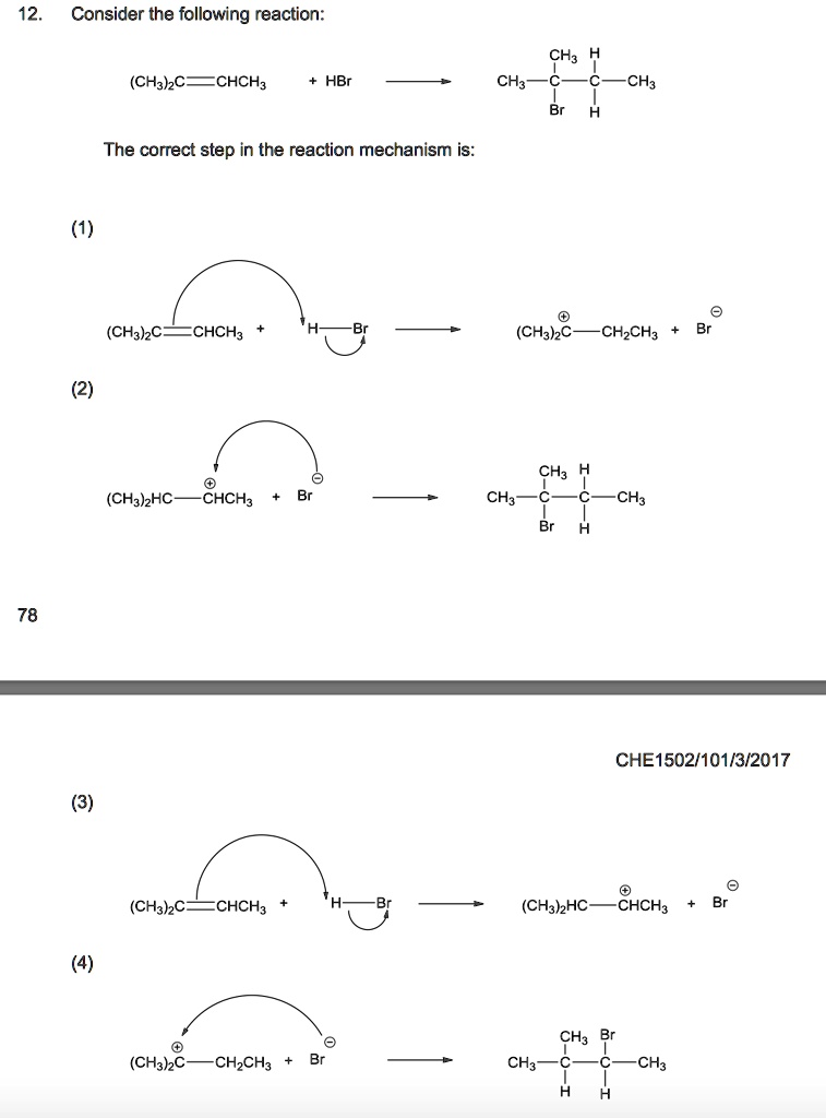SOLVED: Please advise the correct step in the reaction mechanism. 12. Consider the following ...