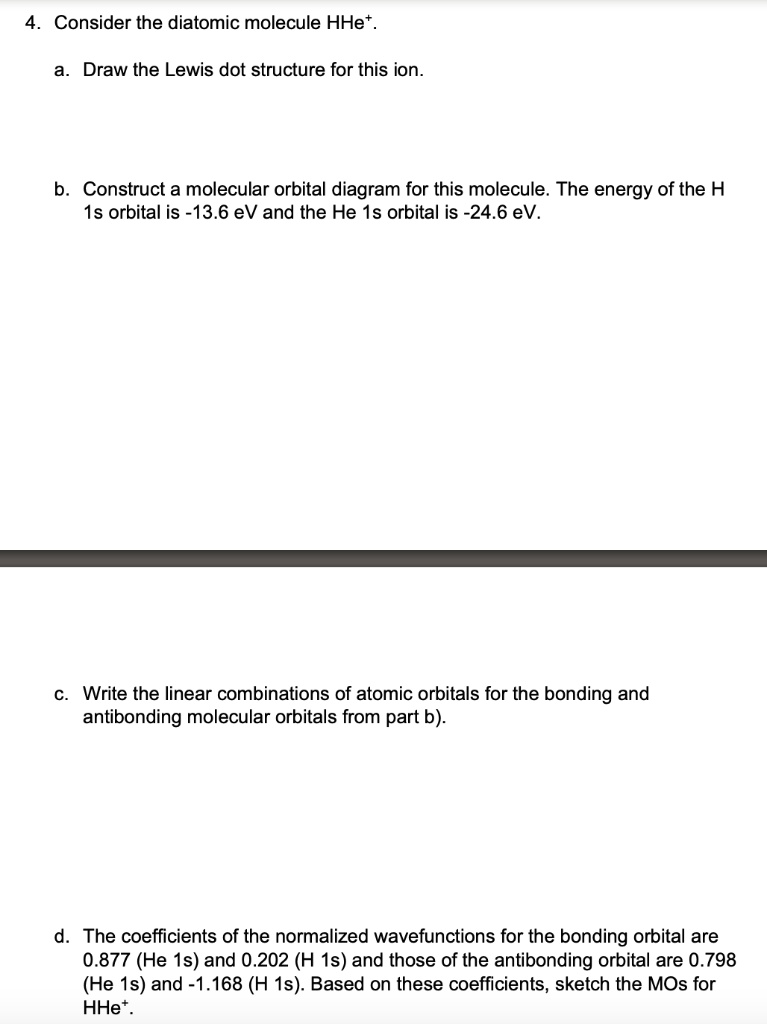 Solved Consider The Diatomic Molecule Hhet Draw The Lewis Dot