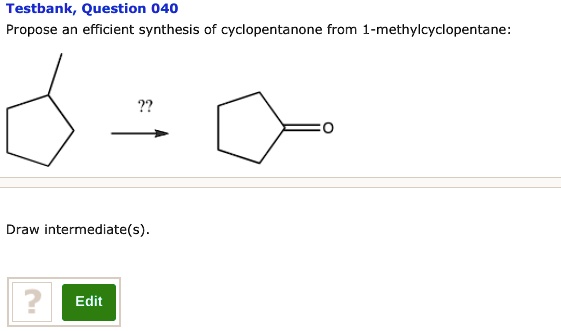 SOLVED: Testbank, Question 040: Propose an efficient synthesis of ...