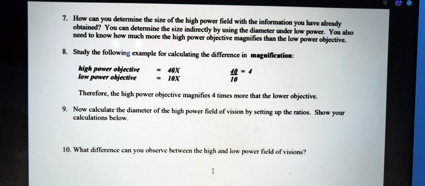 SOLVED:How can you determine the size of the high power field with the ...