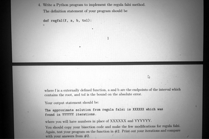 4 write a python program to implement the regula falsi method the ... 4 write a python program to implement the regula falsi method the ...