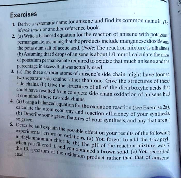 exercises derive a systematie name for anisene and find its common name ...