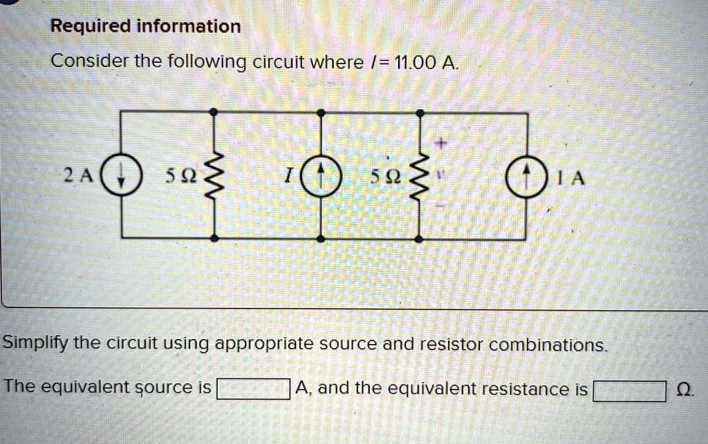 required information consider the following circuit where 1100 a 2a 5 ica 5 ia simplify the ...
