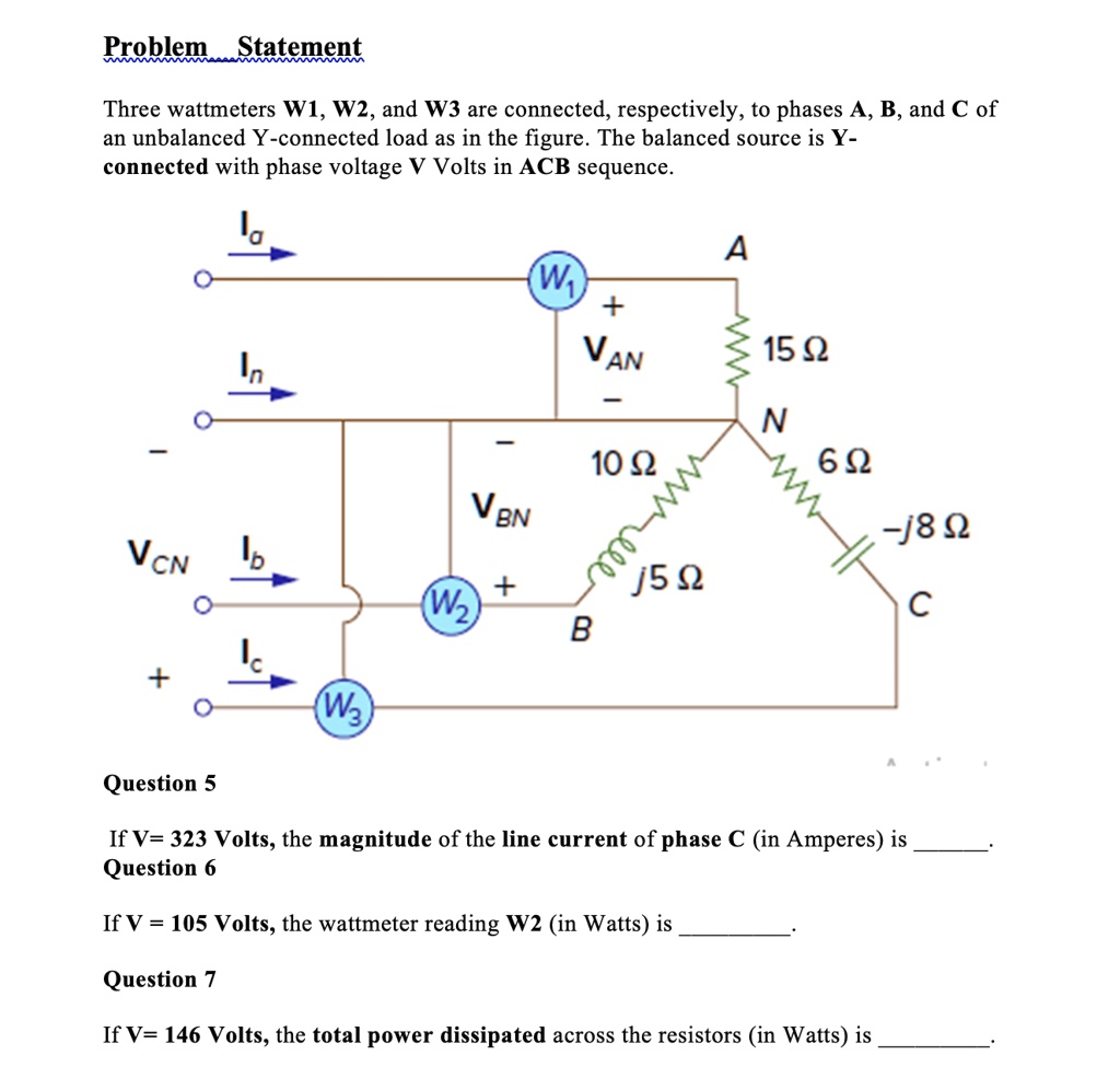 problemstatement three wattmeters w1 w2 and w3 are connected respectively to phases a b and c of ...