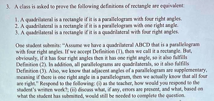 3. A class is asked to prove the following definitions of rectangle are ...
