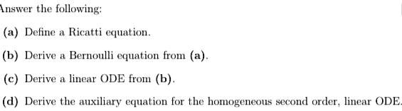SOLVED:Inswer the following: (a) Deline Ricatti (quation (b) Derive ...