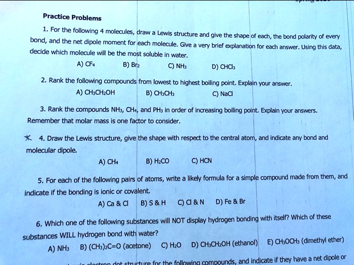 SOLVED: Practice Problems For the following molecules draw Lewis ...