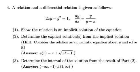 SOLVED:A relation and differential relation is given as follows: 21y ~y ...