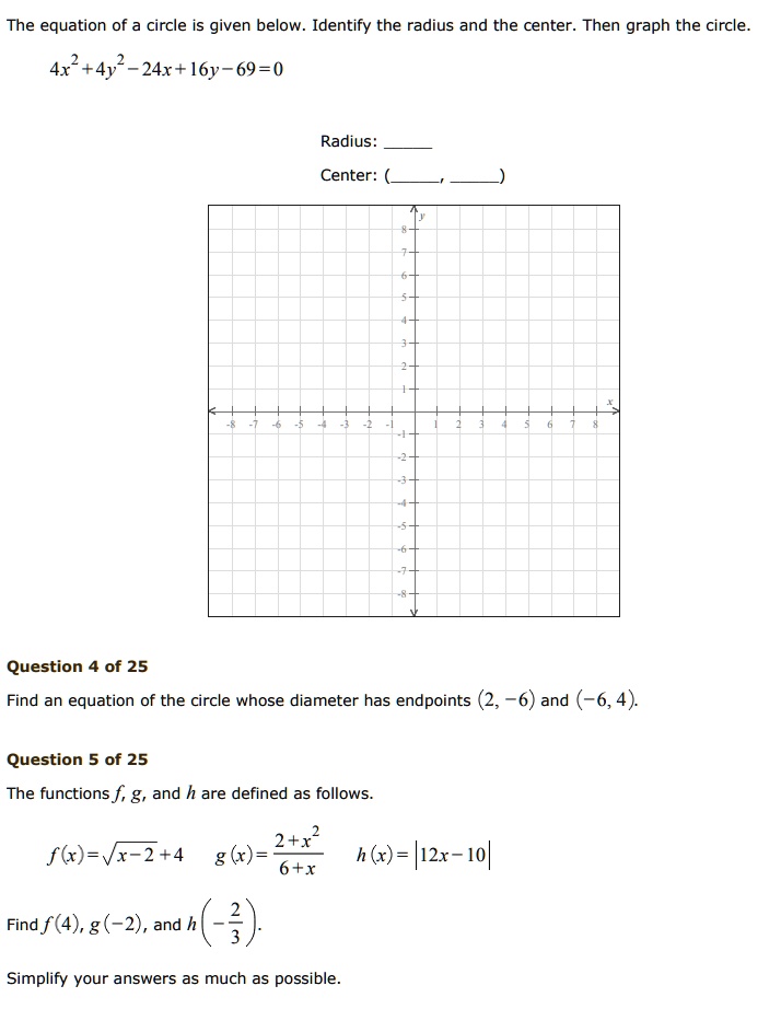 SOLVED: The equation of a circle is given below. Identify the radius ...