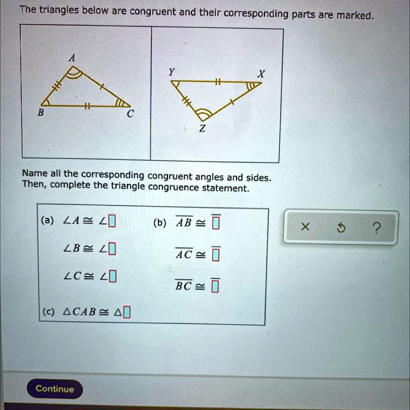 SOLVED: 'The triangles below are congruent and their corresponding ...