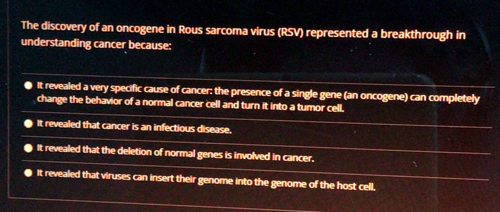 The discovery of an oncogene in Rous sarcoma virus (RSV) represented a ...