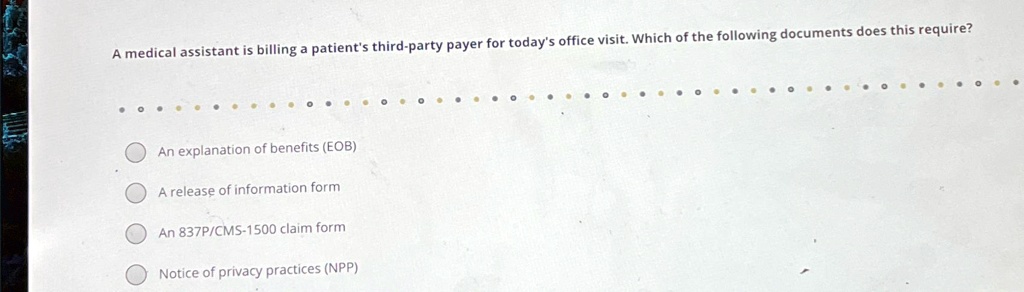 a medical assistant is billing a patients third party payer for todays ...