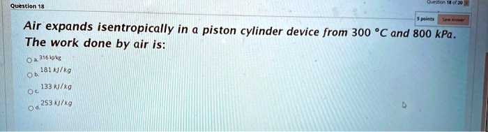 Questlon air expands isentropically in a piston cylinder...