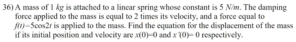 SOLVED: Solve the following initial value problems using Laplace ...