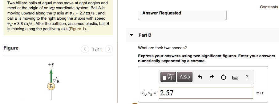 two billiard balls of equal mass move at right angles and meet at the ...