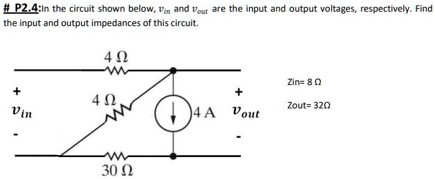 Solved The Answer Is Provided How Do I Get The Answer P24 In The Circuit Shown Below Vin 7622