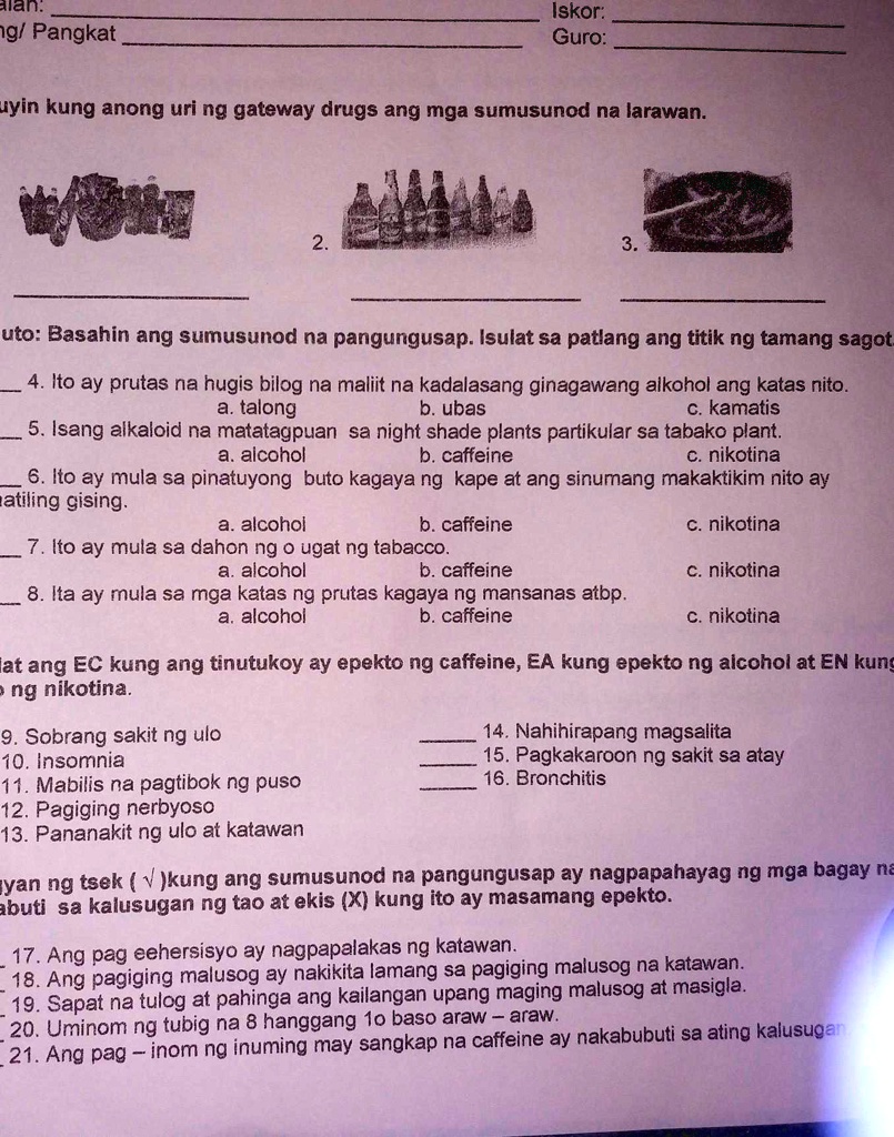 SOLVED: paki tapos po pls pls pls lan: 1g/ Pangkat Iskor: Guro: uyin ...