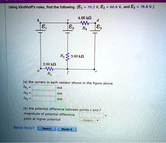SOLVED: Using Kirchhoff's rules, find the following: (81.70 V, 82 = 60.6 V, and â‚¬3 = 78.8 V) 4 ...