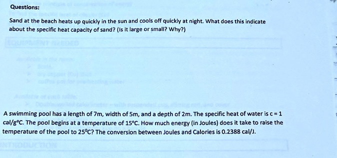 Questions: Sand at the beach heats up quickly in the sun and cools off ...