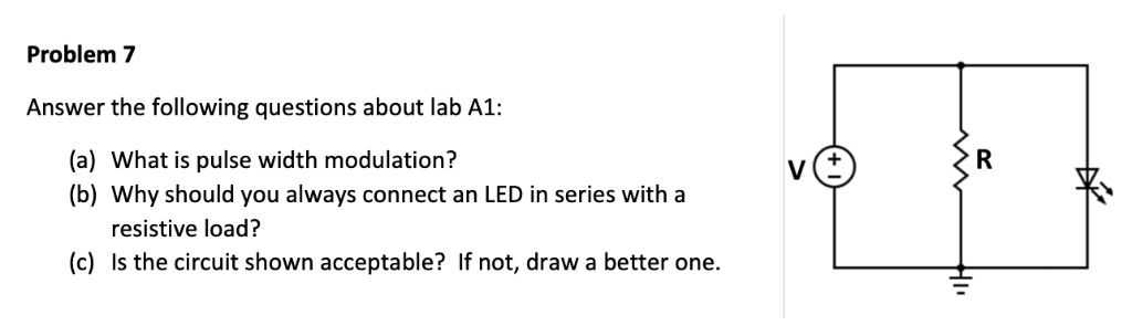 SOLVED: Problem 7 Answer the following questions about lab A1: (a) What ... SOLVED: Problem 7 Answer the following questions about lab A1: (a) What ...