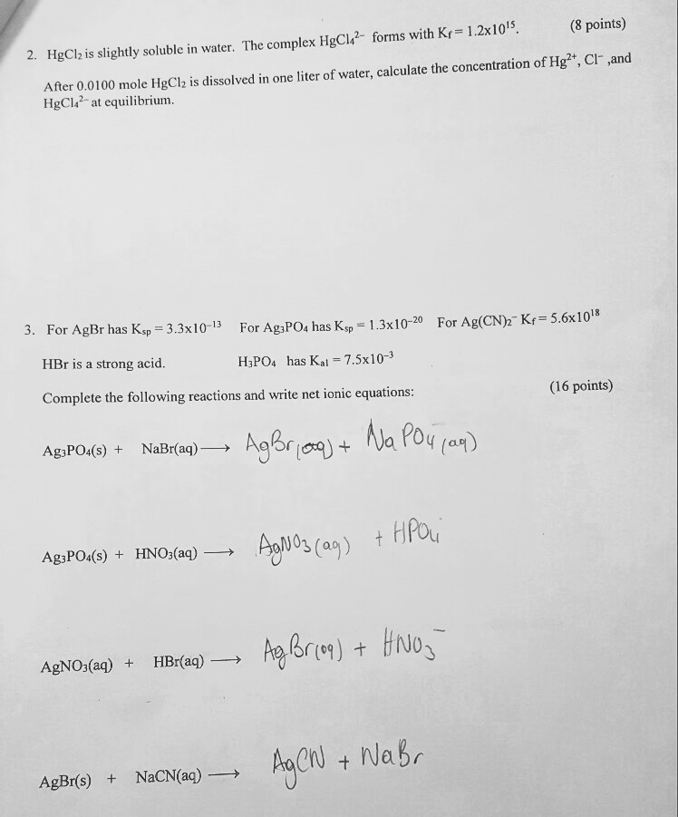 SOLVED: 2x10' points) HgCl2 forms with Kr = 1. It is soluble in water ...