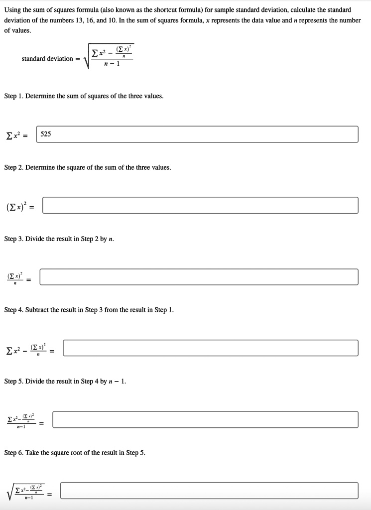 SOLVED: Using the sum of squares formula (also known as the shortcut ...