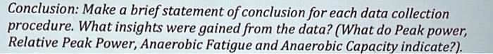 SOLVED: Conclusion: Make a brief statement of conclusion for each data ...