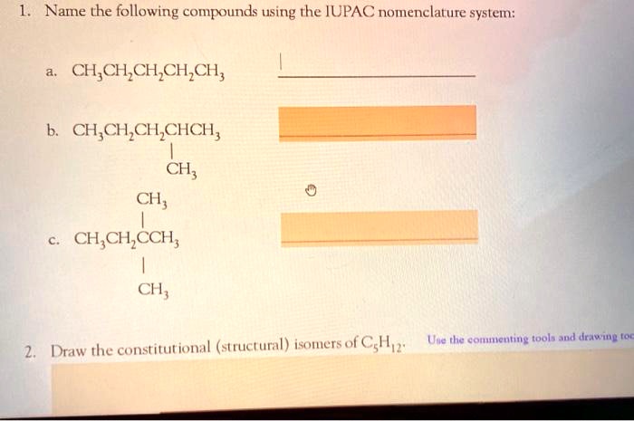 name the following compounds using the iupac nomenclature system chchchchch chchchchch ch ch ...