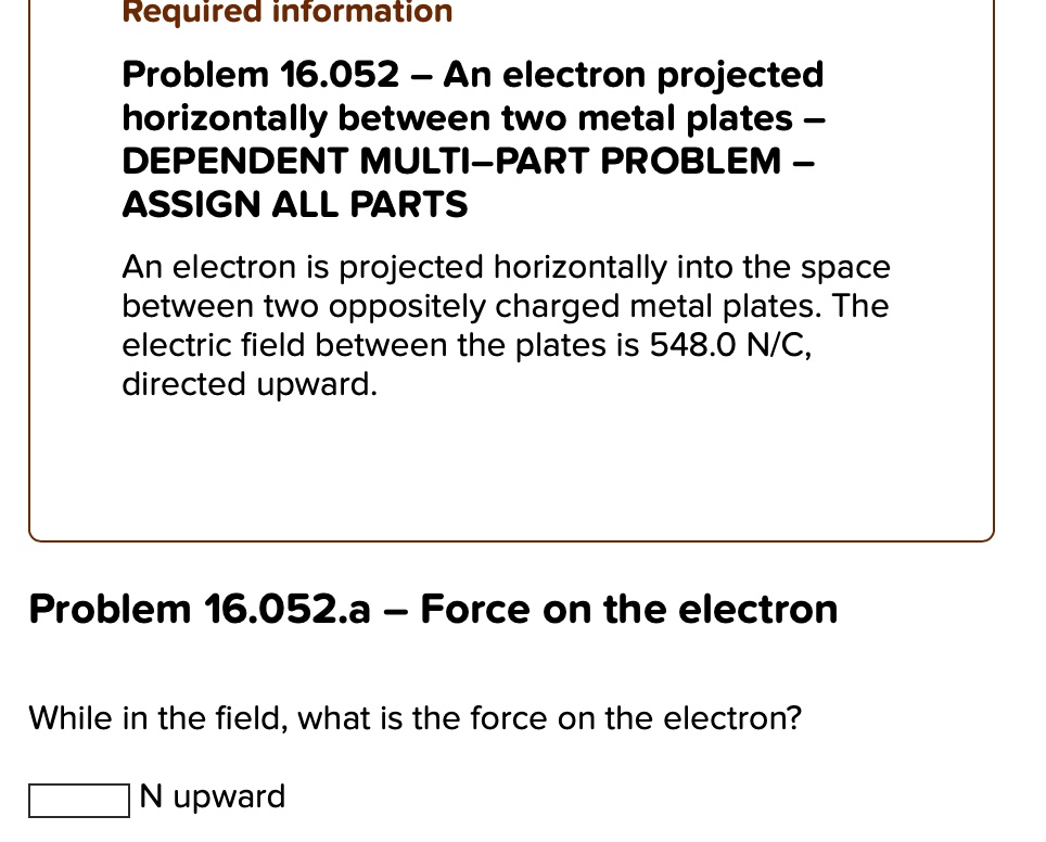 Video Solution Required Information Problem 16 052 An Electron