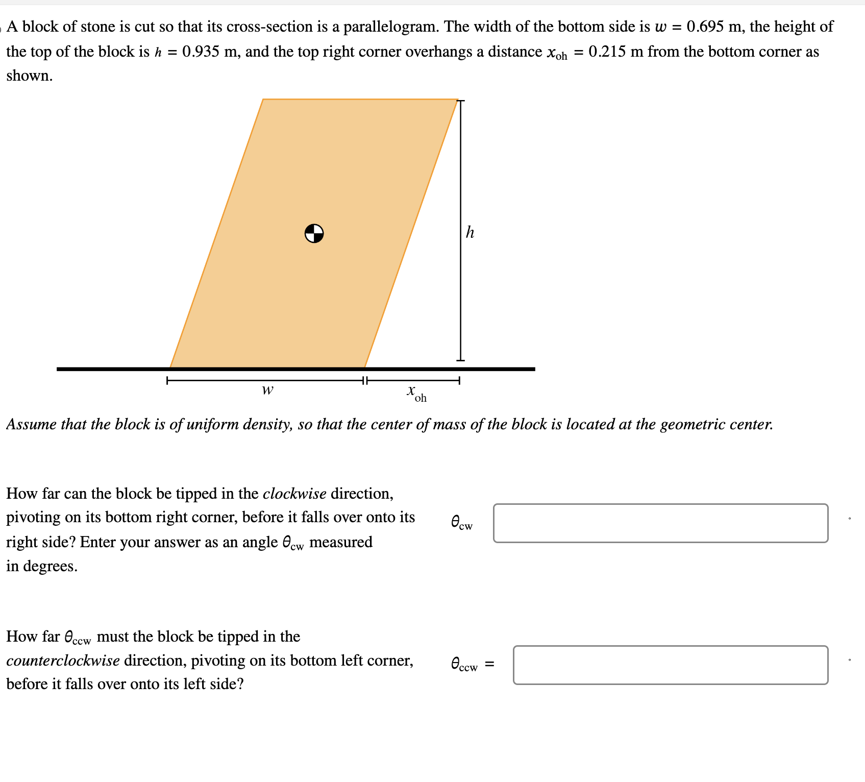 A block of stone is cut so that its cross-section is a parallelogram ...