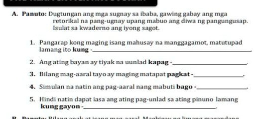 dugtungan ang mga sugnay sa iba gawing gabay ang mga retorikal na pang ...