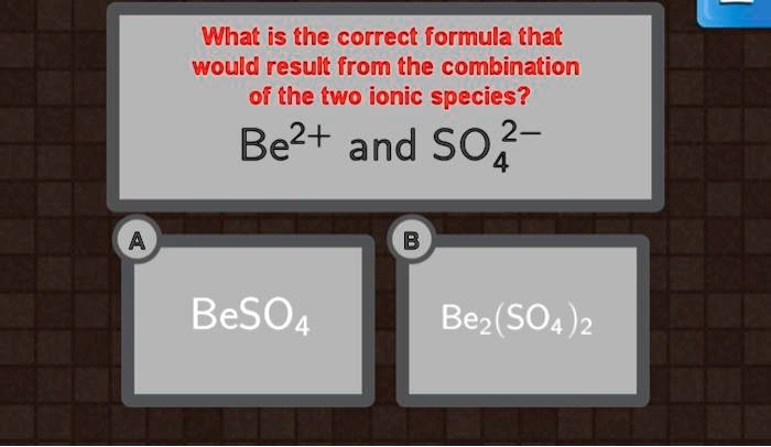 SOLVED: What is the correct formula that would result from the ...