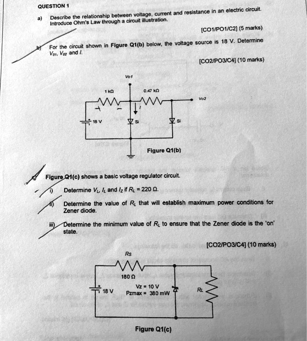 SOLVED: QUESTION 1 a) Introduce Ohm's Law through a circuit illustration. [CO1/PO1/C2] (5 marks ...