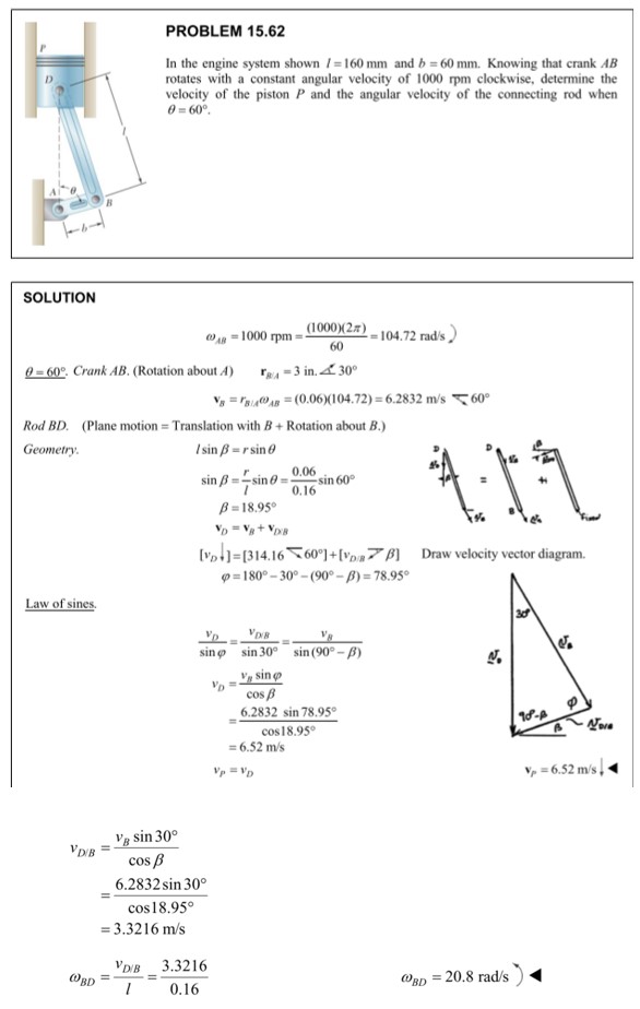 PROBLEM 15.62 In the engine system shown I=160 mm and b=60 mm. Knowing ...