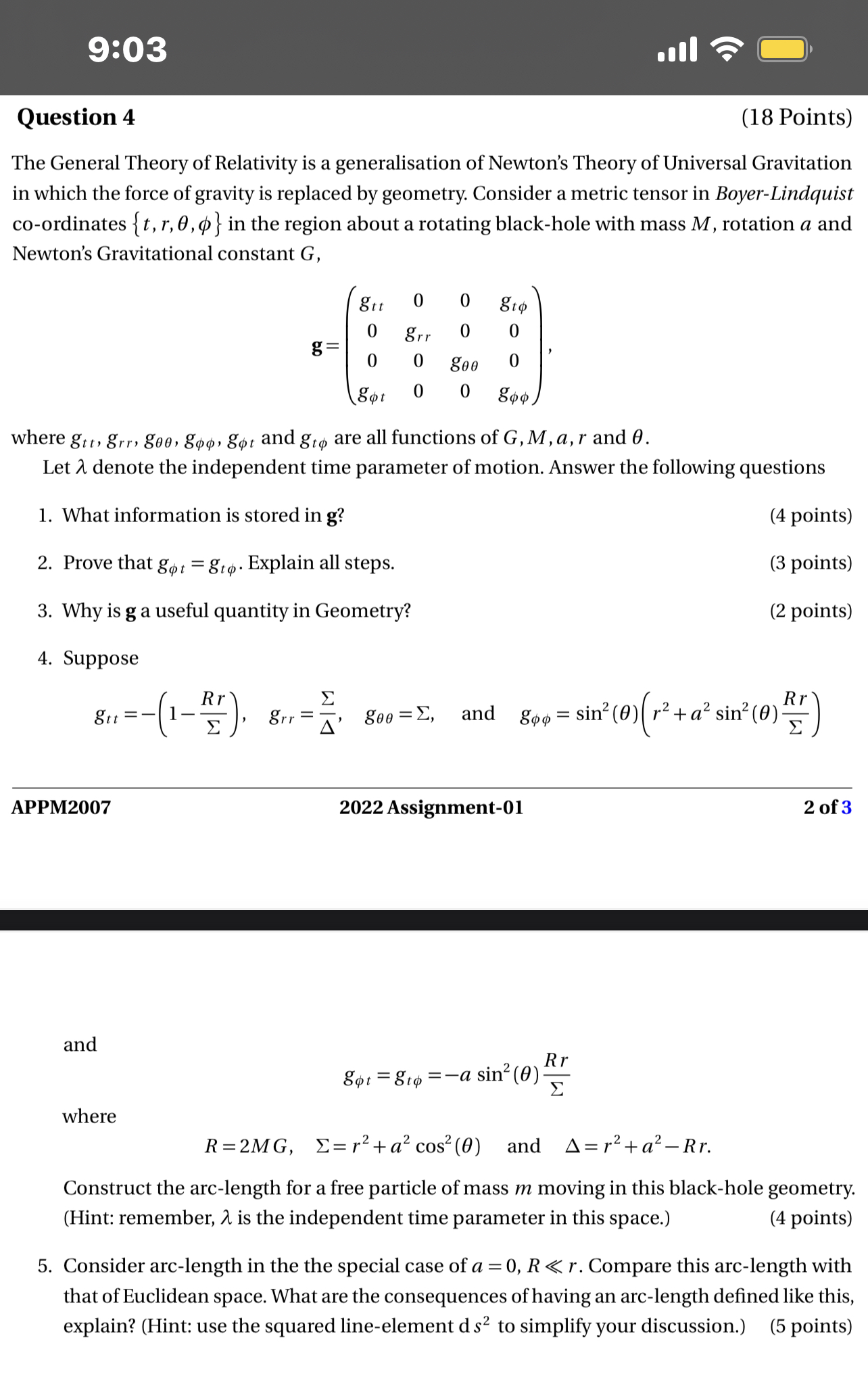 Question 4 (18 Points) The General Theory of Relativity is a ...