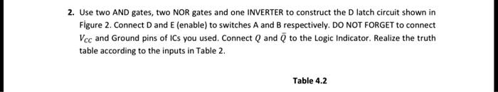SOLVED: Use two AND gates, two NOR gates, and one INVERTER to construct ...