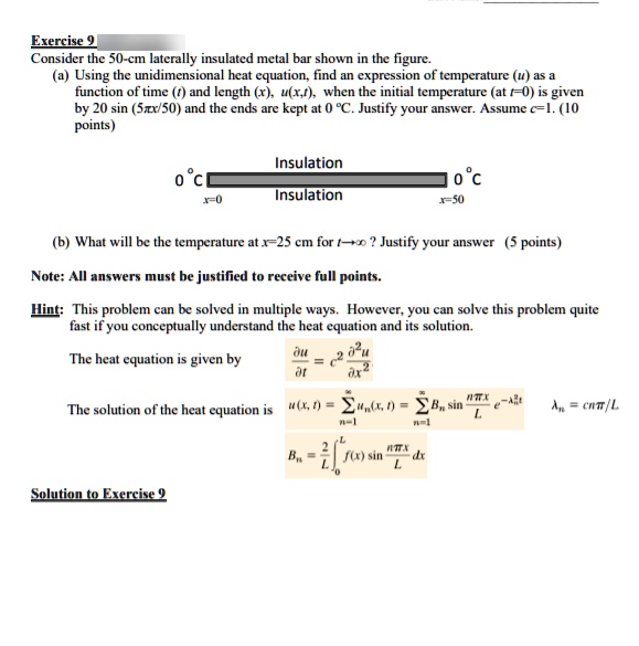 SOLVED: Exercise: Consider the 50-cm laterally insulated metal bar ...