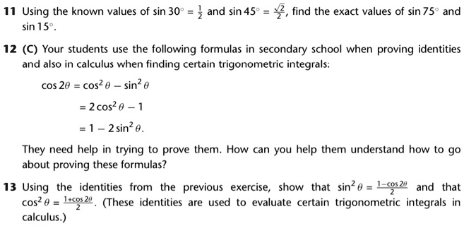 SOLVED: 11 Using the known values of sin 30" = 3 and sin 45" = 4, find ...