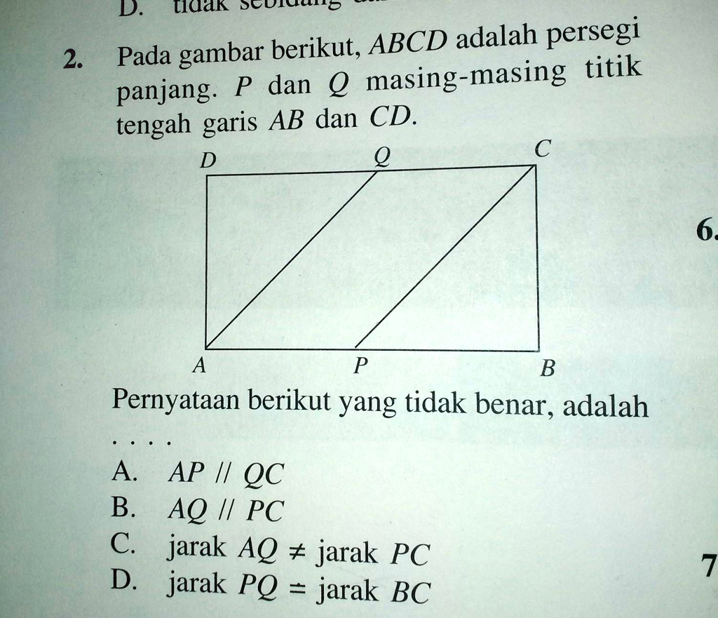 SOLVED: pada gambar berikut ,ABCD adalah persegi panjang.P dan Q masing ... SOLVED: pada gambar berikut ,ABCD adalah persegi panjang.P dan Q masing ...