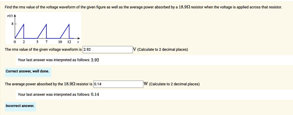 SOLVED: Find the rms value of the voltage waveform of the given figure ...