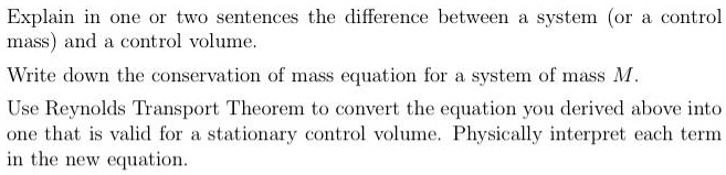 SOLVED: Explain in one or two sentences the difference between a system ...