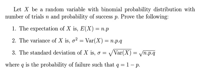 let x be a random variable with binomial probability distribution with number of trials n and ...